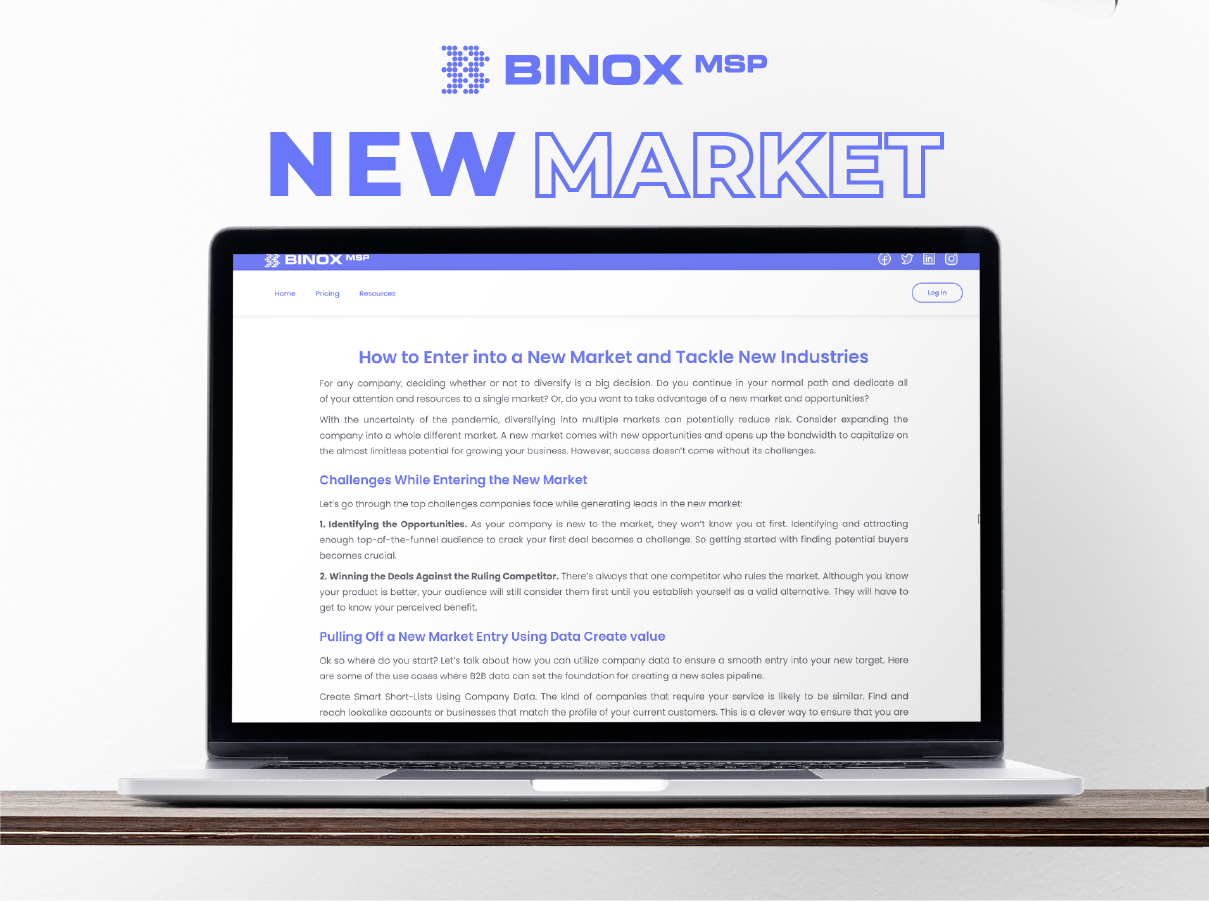 How to Enter into a New Market and Tackle New Industries | Binox
